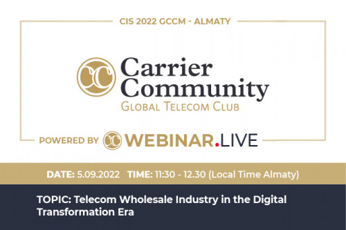 CC-Webinar.Live with Carrier Community @ CIS GCCM 2022 - Almaty ...